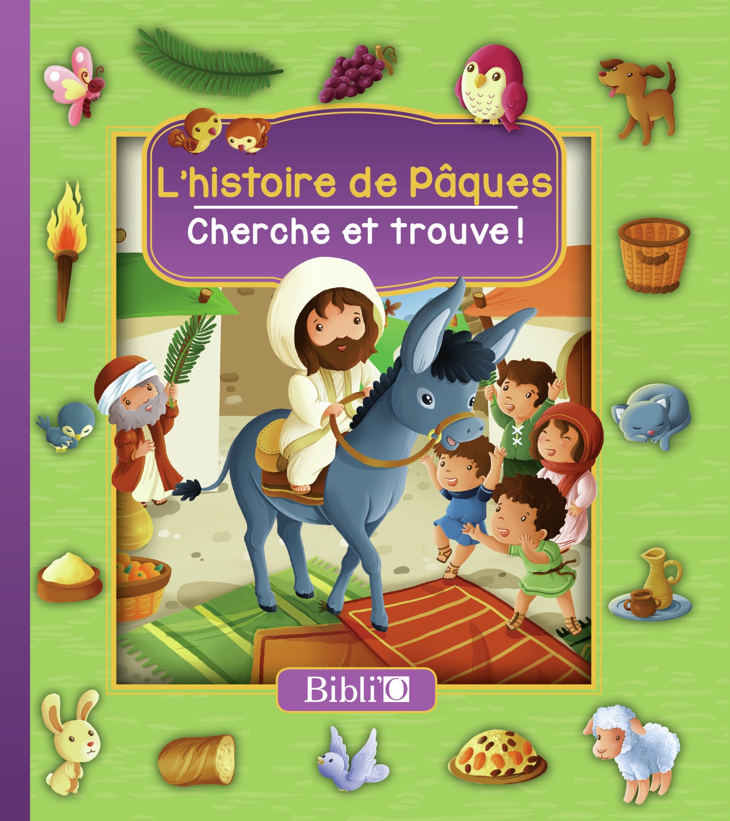 L'histoire de Pâques - Cherche et trouve – Éditions Bibli'O